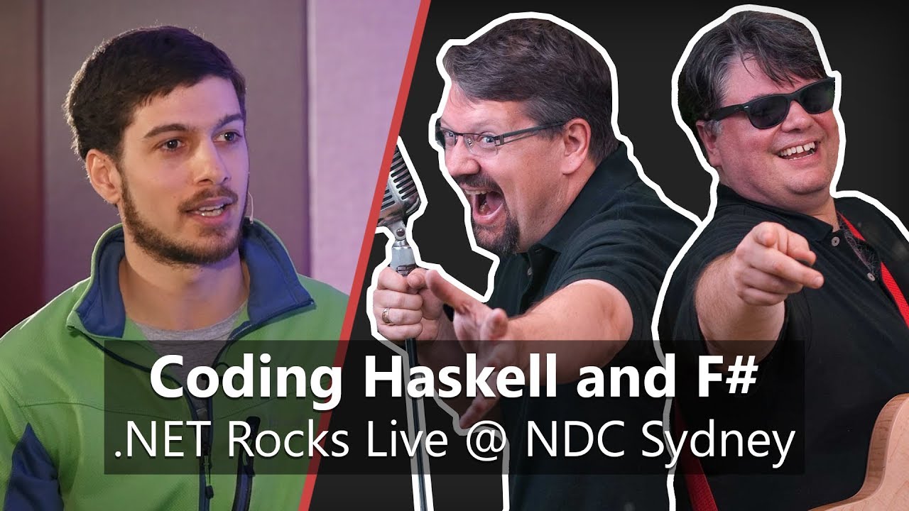Coding Haskell and F# with Daniel Chambers, Richard Campbell and Carl ... Coding Haskell and F# with Daniel Chambers, Richard Campbell and Carl ...