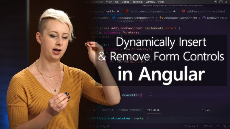 How to Dynamically Insert & Remove Form Controls in Angular | 'Tech ... How to Dynamically Insert & Remove Form Controls in Angular | 'Tech ...