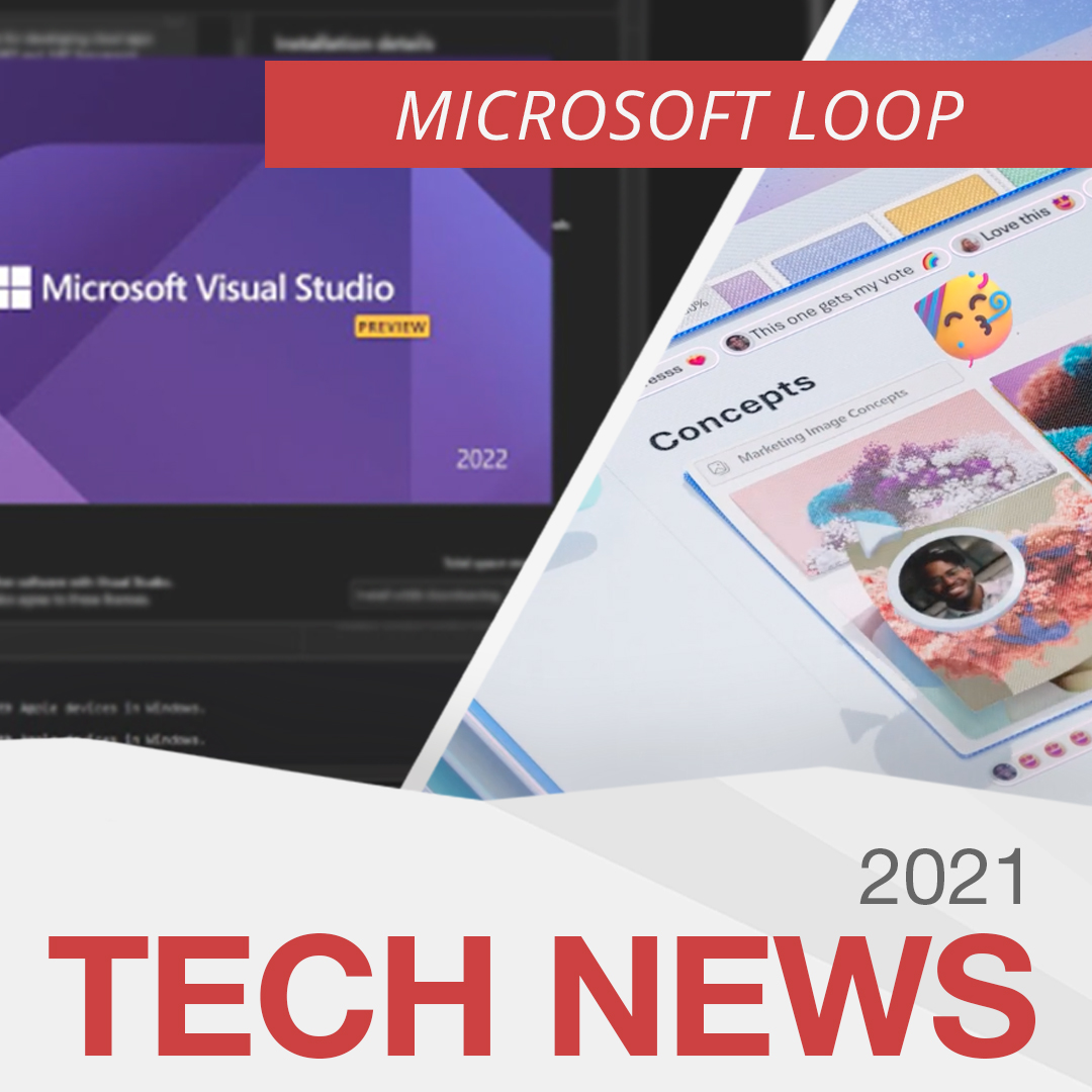 SSW Tech News: Microsoft Loop, .NET 6, npm and Yarn packages, NuGet 6, Visual Studio 2022 ...