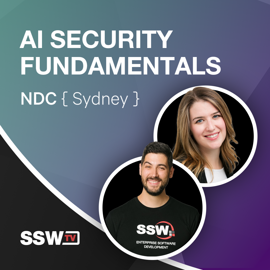AI Security Fundamentals | Ulysses Maclaren & Sarah Young | NDC Sydney 2024